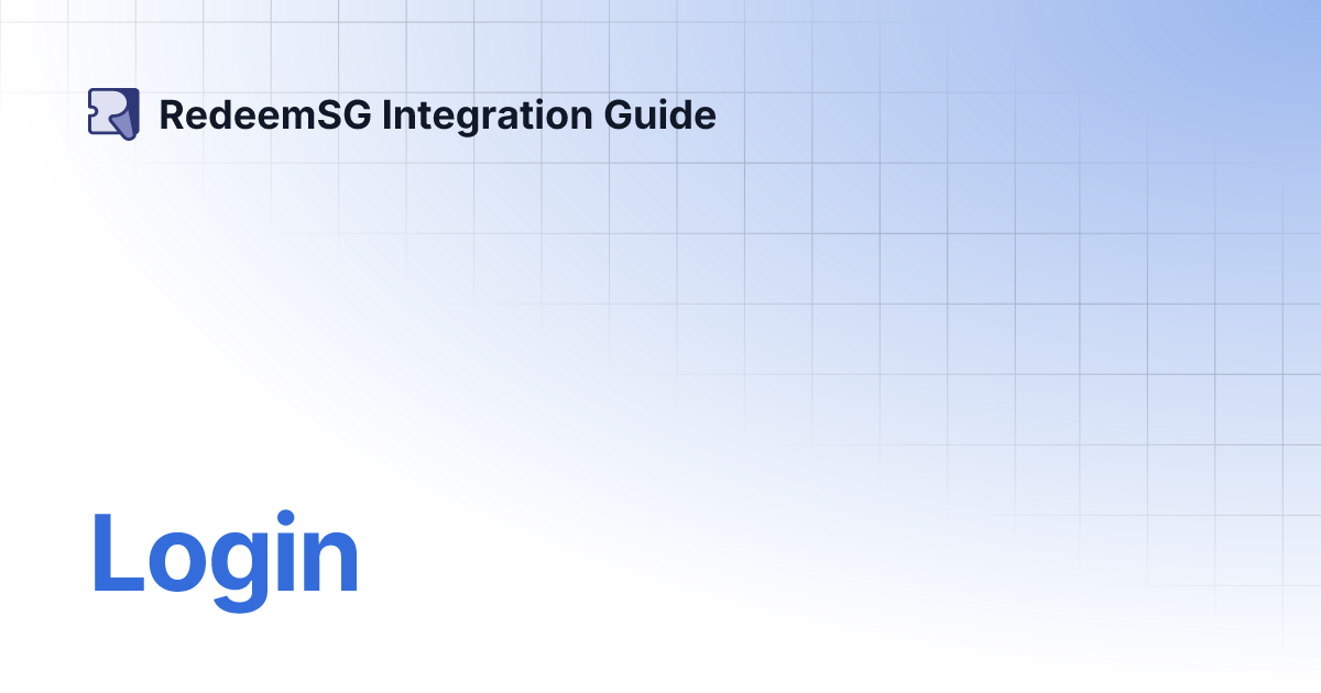 Login | RedeemSG Integration Guide