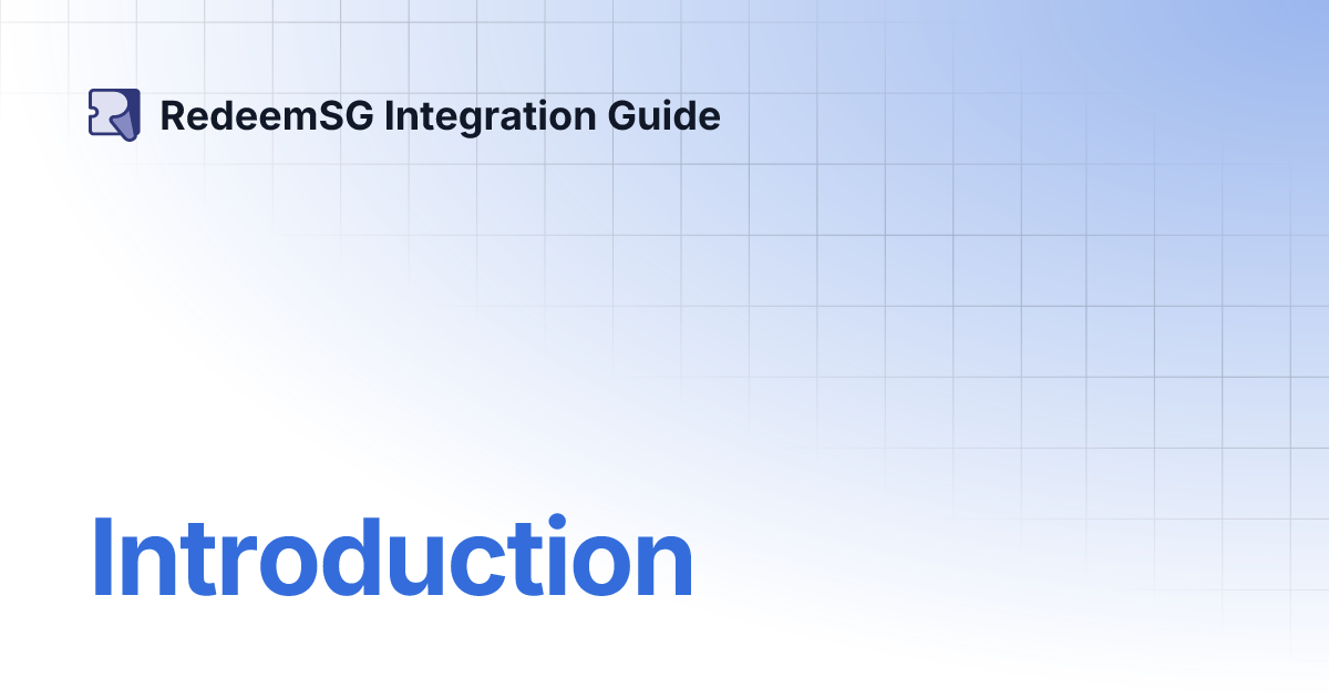 Introduction | RedeemSG Integration Guide